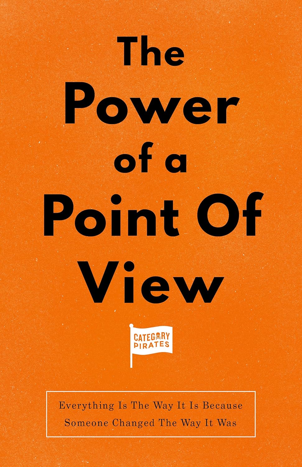 Amazon.com: The Power Of A Point Of View: Everything Is The Way It Is ...