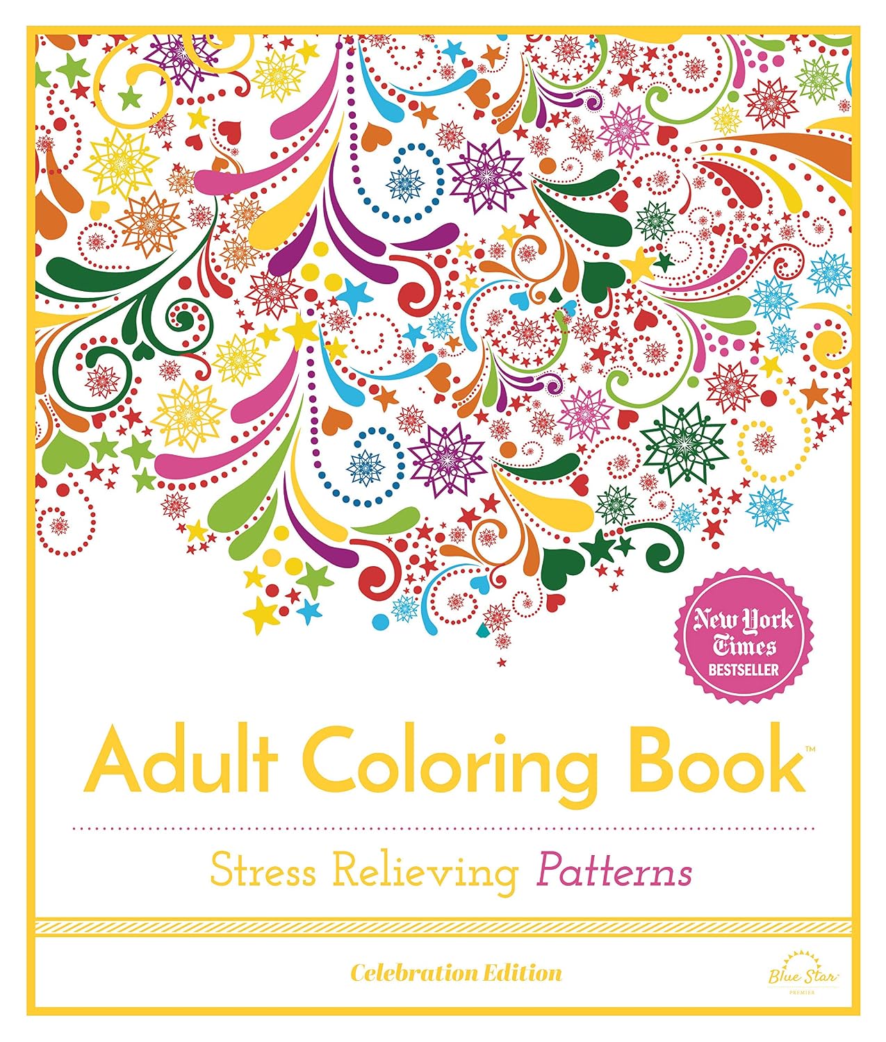 Stress Relieving Patterns: Adult Coloring Book, Celebration Edition ...