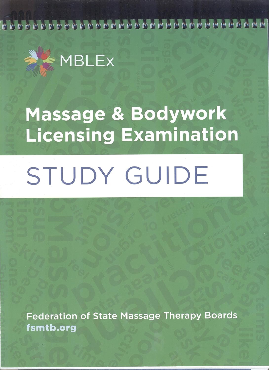2015 MBLEx Massage & Bodywork Licensing Examination Study Guide ...