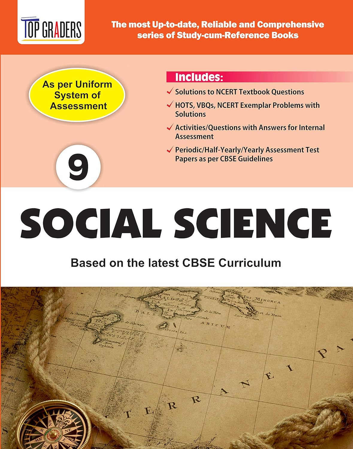 Top Graders CBSE Class 9 Social Science Study-Cum-Reference Book : DR S ...