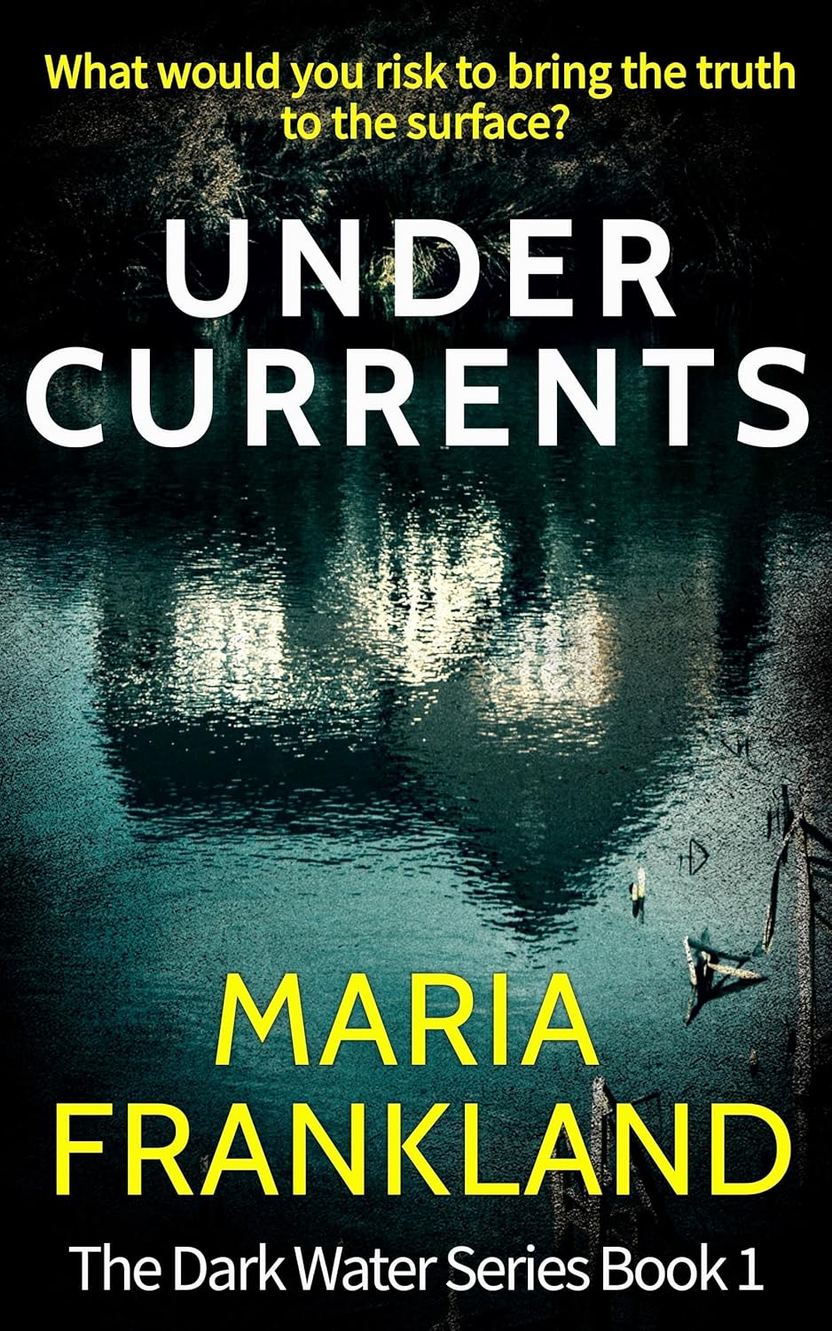Undercurrents: A gripping psychological thriller with several shock ...