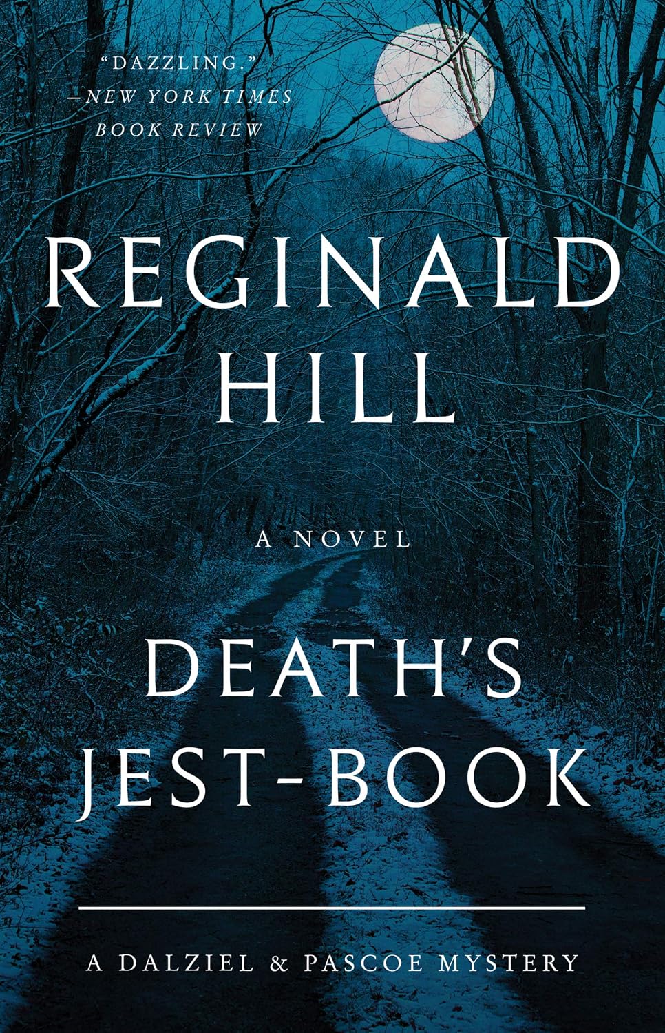 Death's Jest-Book: A Dazzling Crime Novel with Detectives Dalziel and ...