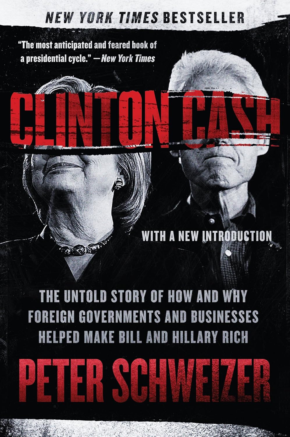 Amazon.com: Clinton Cash: The Untold Story of How and Why Foreign ...