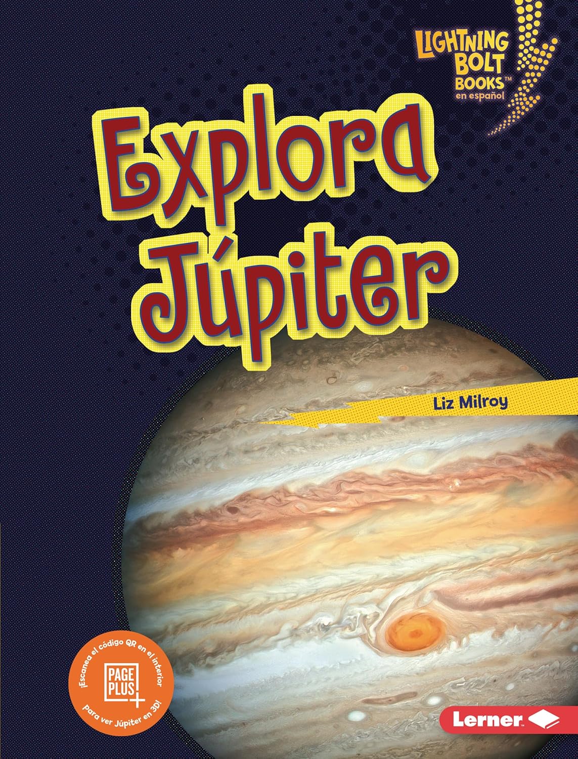 Explora Júpiter (Explore Jupiter) (Lightning Bolt Books ® en español ...