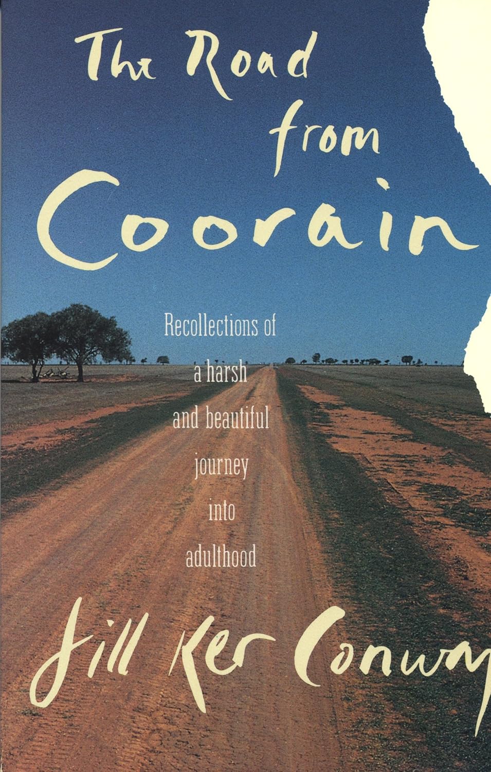 The Road from Coorain: CONWAY, Jill Ker: 9780394574561: Amazon.com: Books