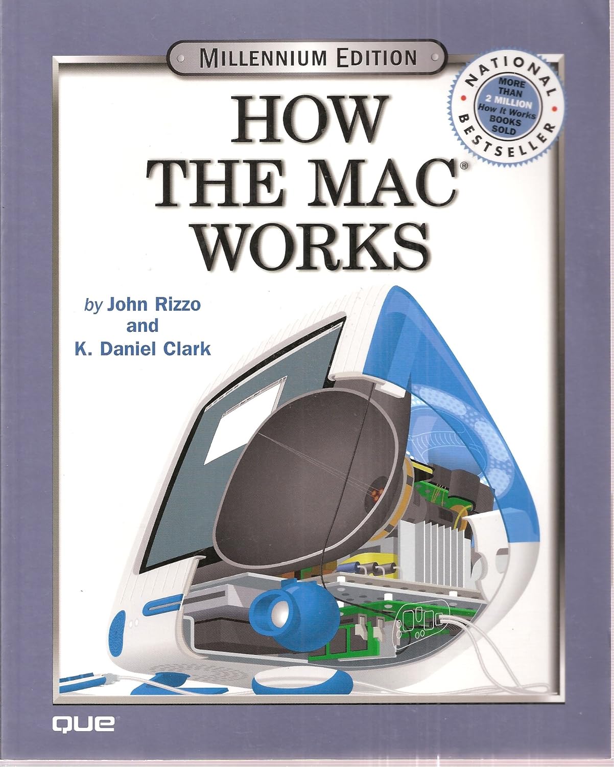 How the Mac Works: Rizzo, John, Clark, K. Daniel: 9780789724281: Amazon ...