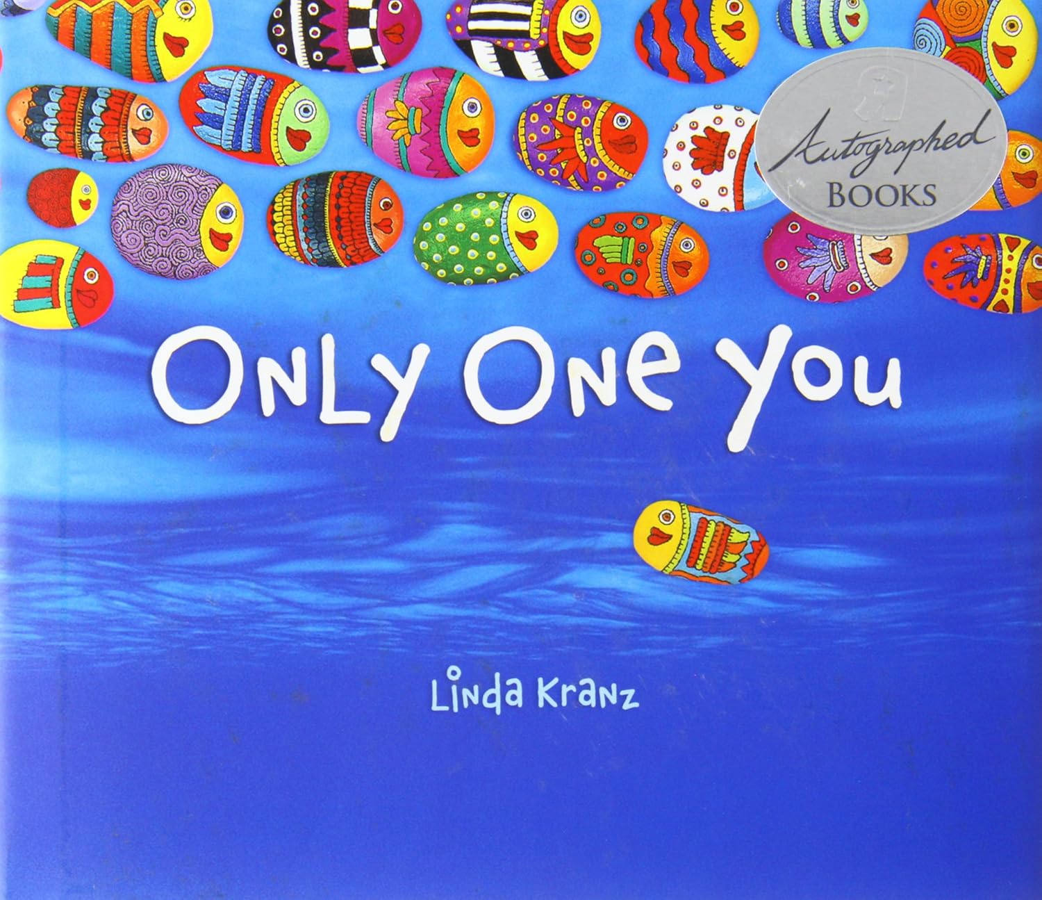 Only One You - Autographed Copies : Kranz, Linda: Amazon.co.uk: Books