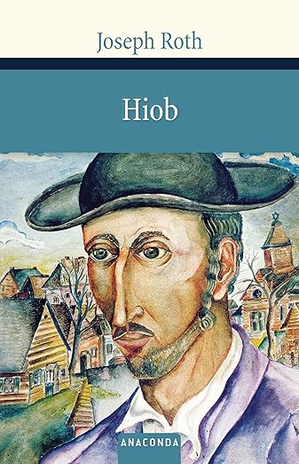 Hiob. Roman eines einfachen Mannes (Große Klassiker zum kleinen Preis ...