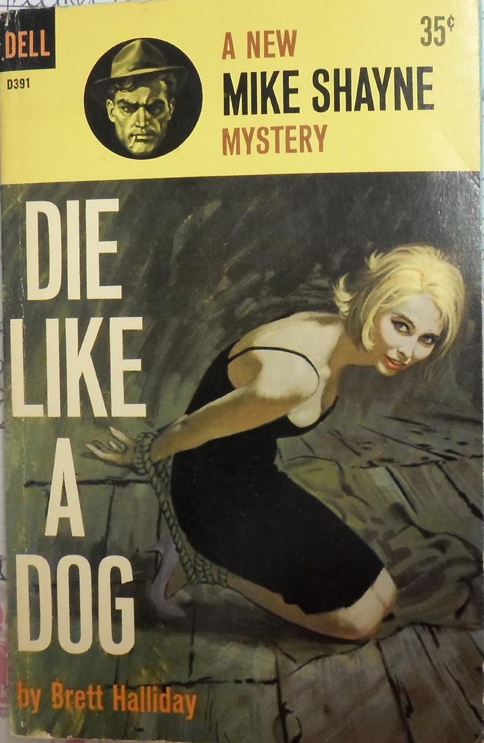 Die Like a Dog (Mike Shayne Mysteries, D391): Brett Halliday, Robert ...
