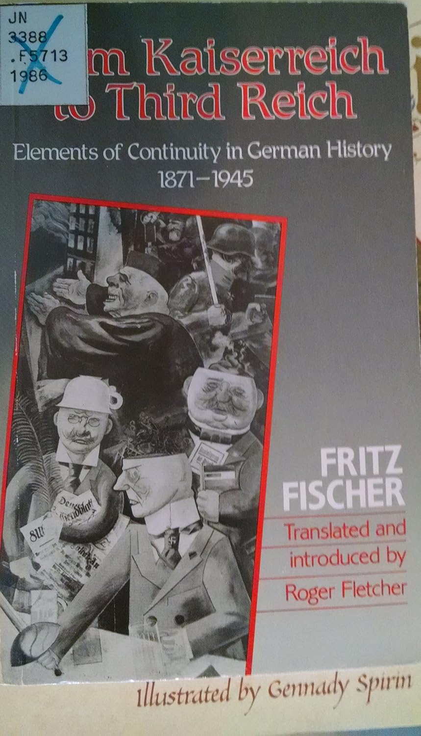 From Kaiserreich to Third Reich: Elements of Continuity in German ...