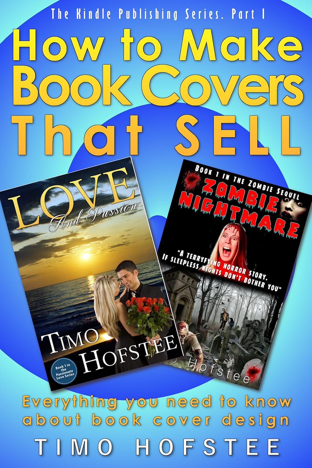 Amazon.com: How to Make Book Covers That SELL.: Everything you need to ...