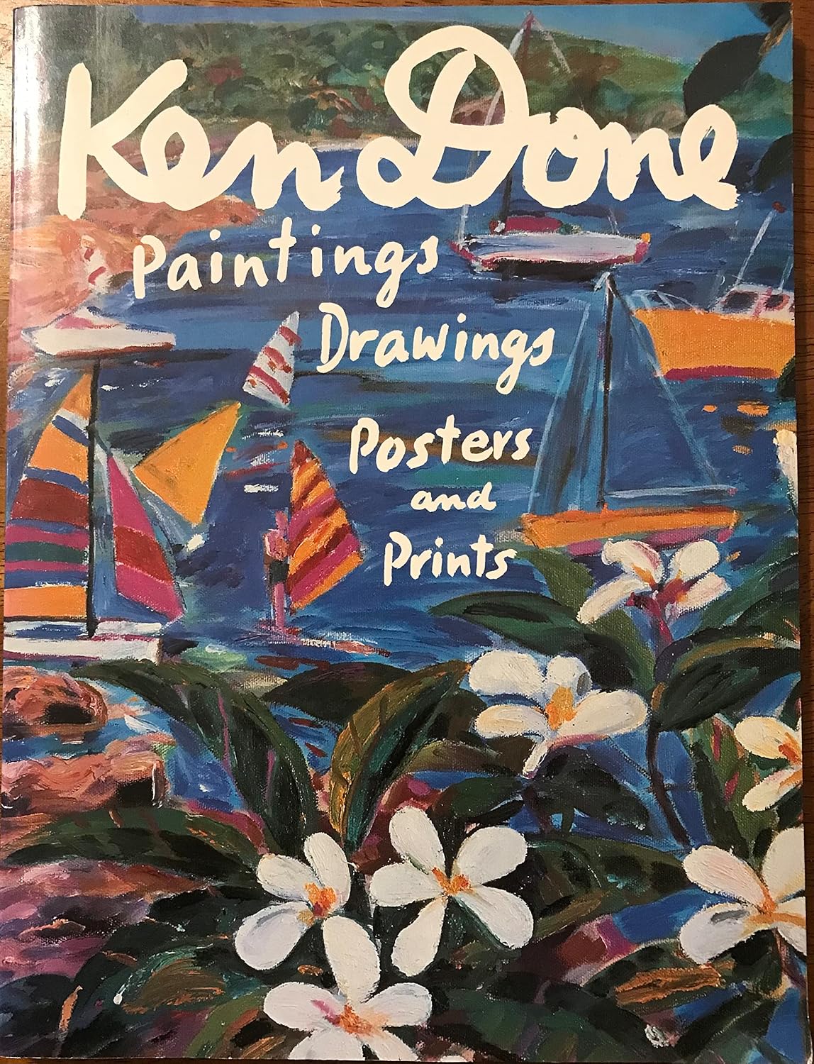 Paintings, Drawings, Posters and Prints: Done, Ken: Amazon.com: Books