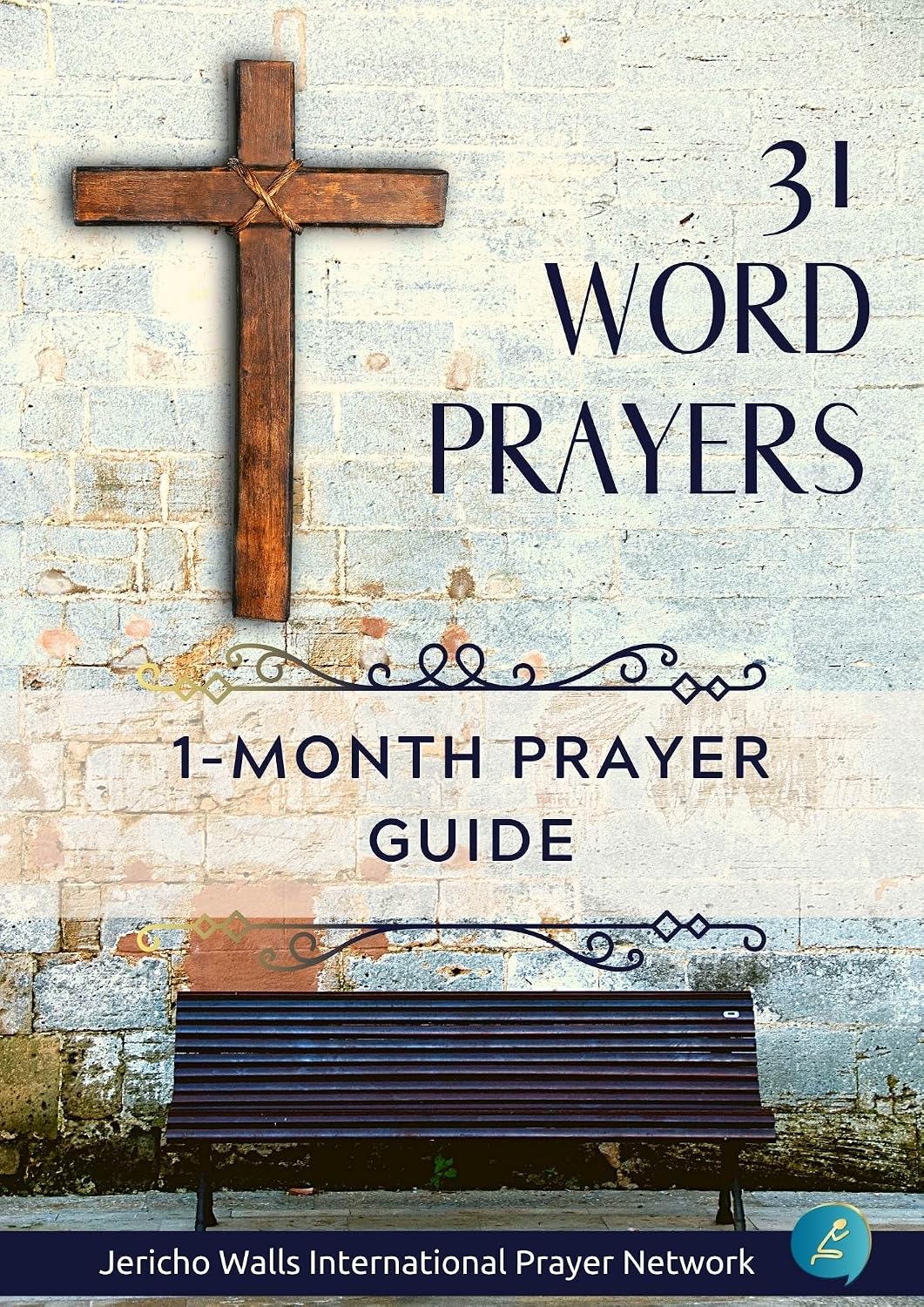 31 Word Prayers: 1-Month Prayer Guide eBook : Brink, Estell , Prayer ...