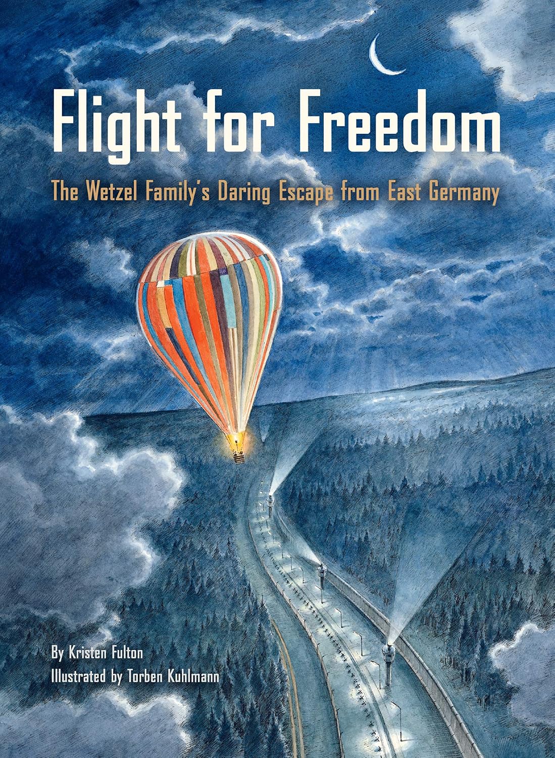 Flight for Freedom: The Wetzel Family's Daring Escape from East Germany ...