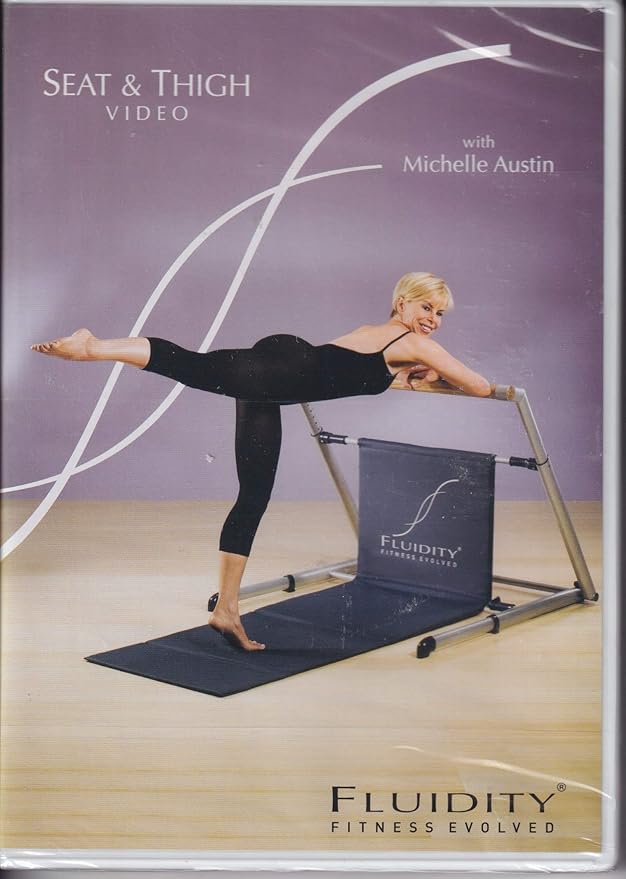 Fluidity Fitness Evolved: Seat & Thigh Video with Michelle Austin ...