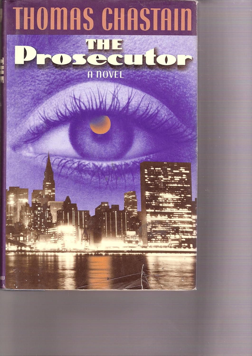 The Prosecutor: A Novel: Chastain, Thomas: 9780688100889: Amazon.com: Books