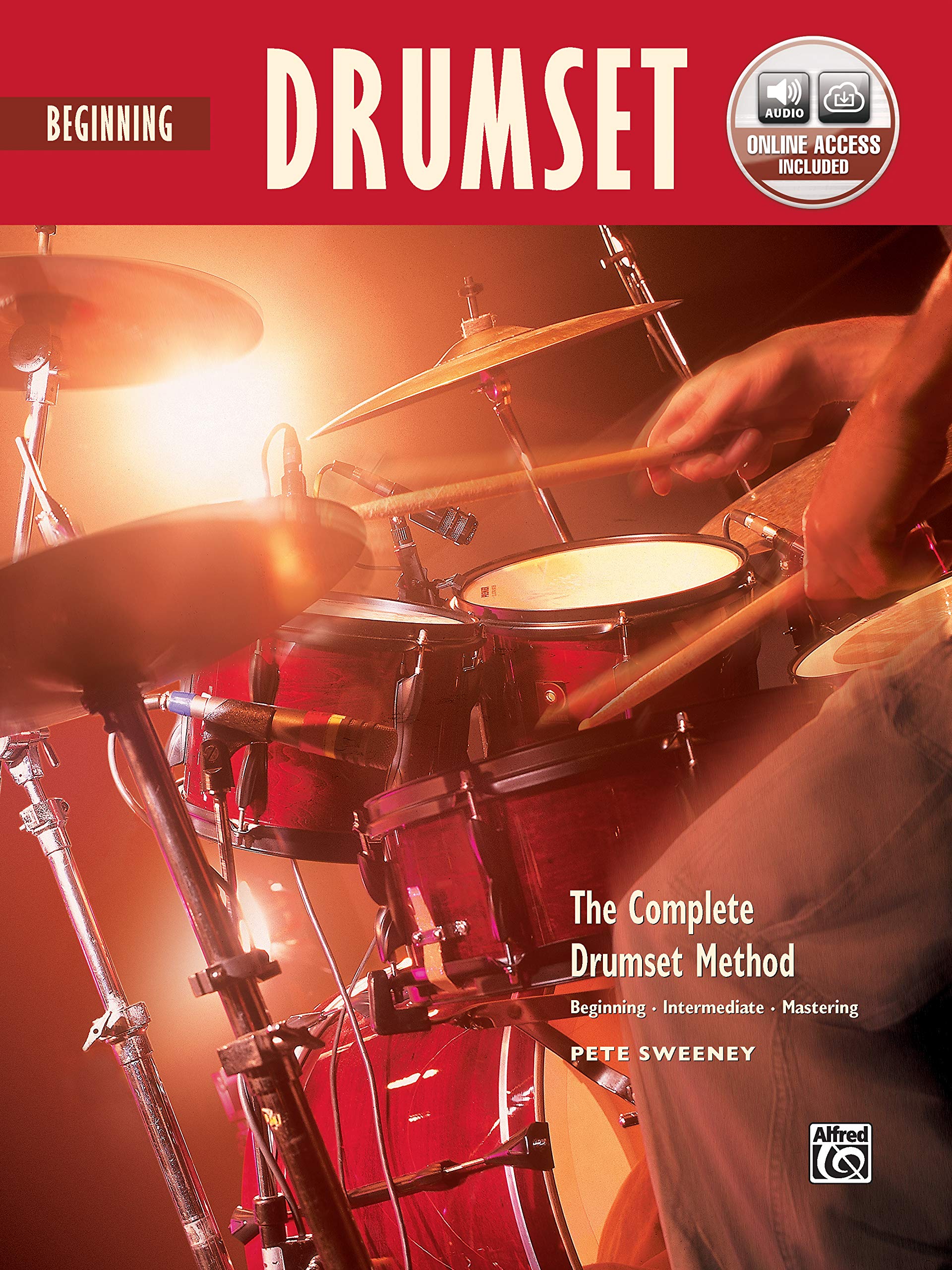 Complete Drumset Method: Beginning Drumset , Book & Online Audio ...