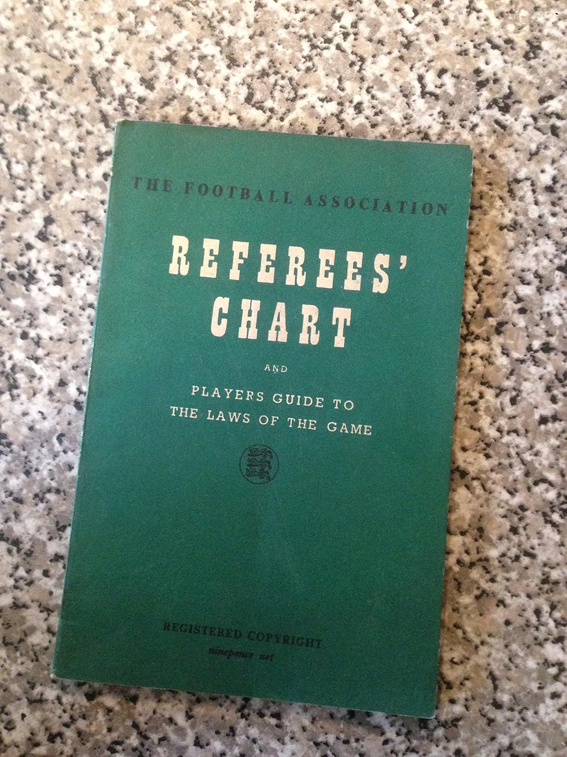 The Football Association Referees' Chart and Players Guide to the Laws ...