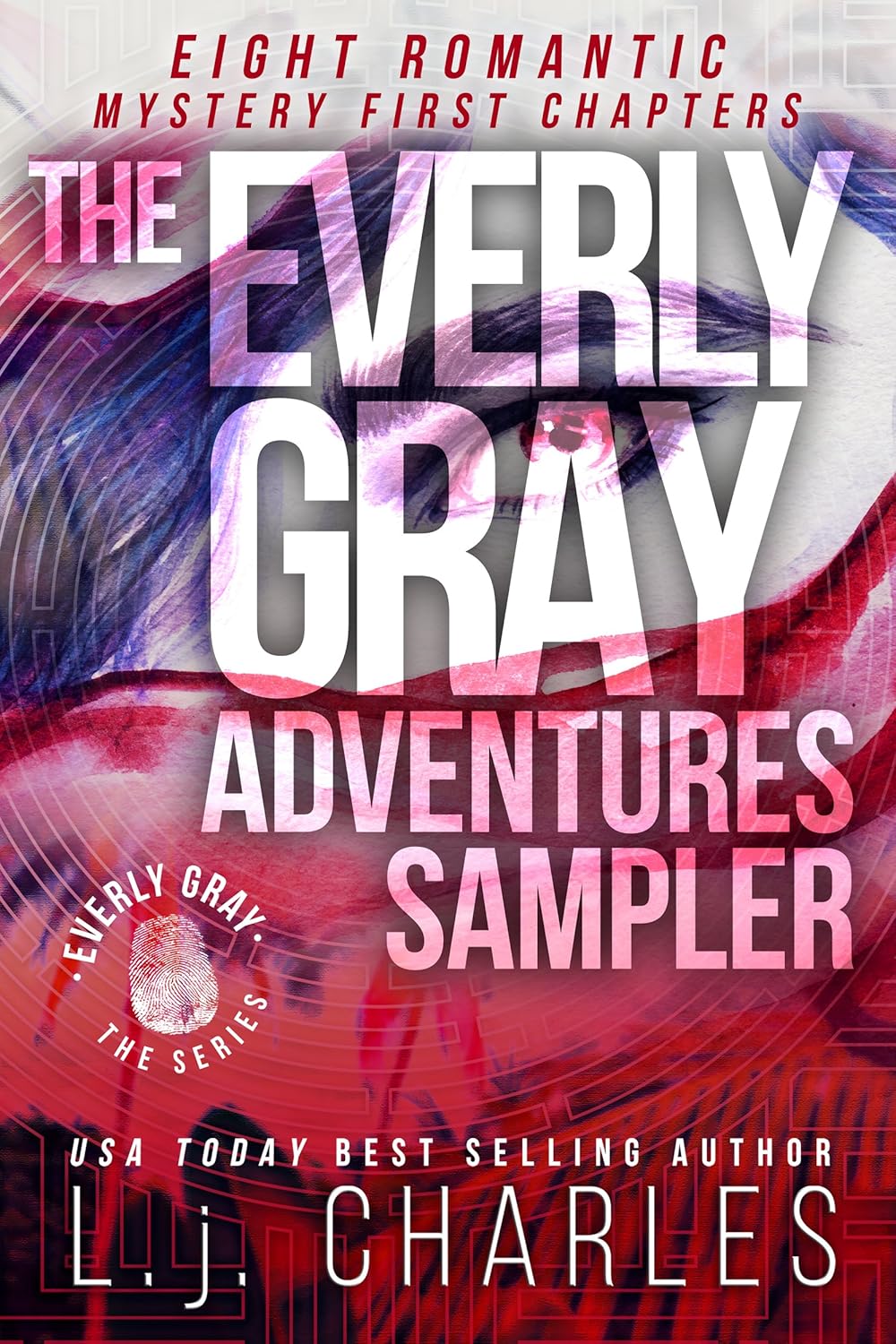 The Everly Gray Adventures Sampler: The Everly Gray Adventures - Kindle ...