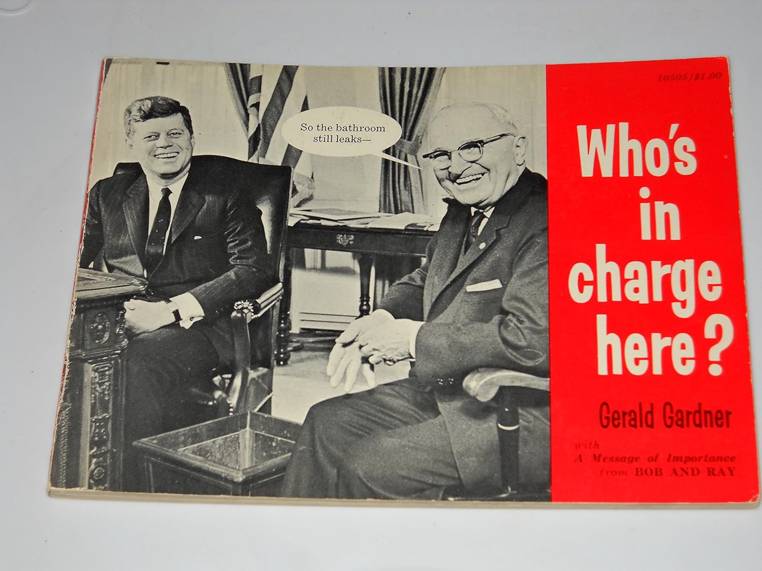 Who's in charge here?: Gardner, Gerald: Amazon.com: Books