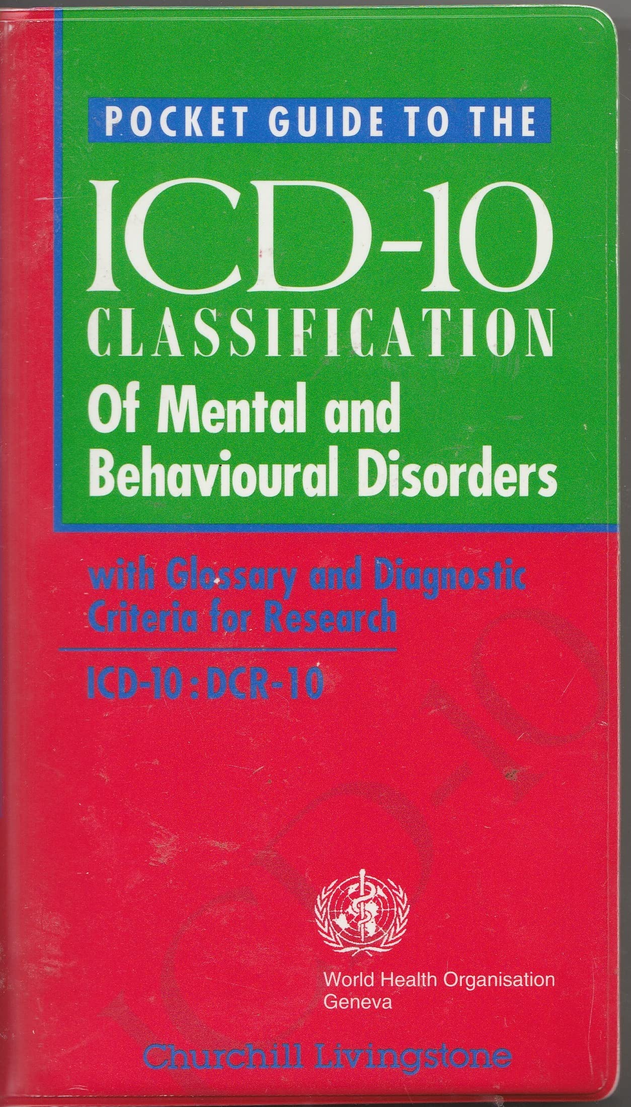 Pocket Guide to the Icd-10 Classification of Mental and Behavioural ...