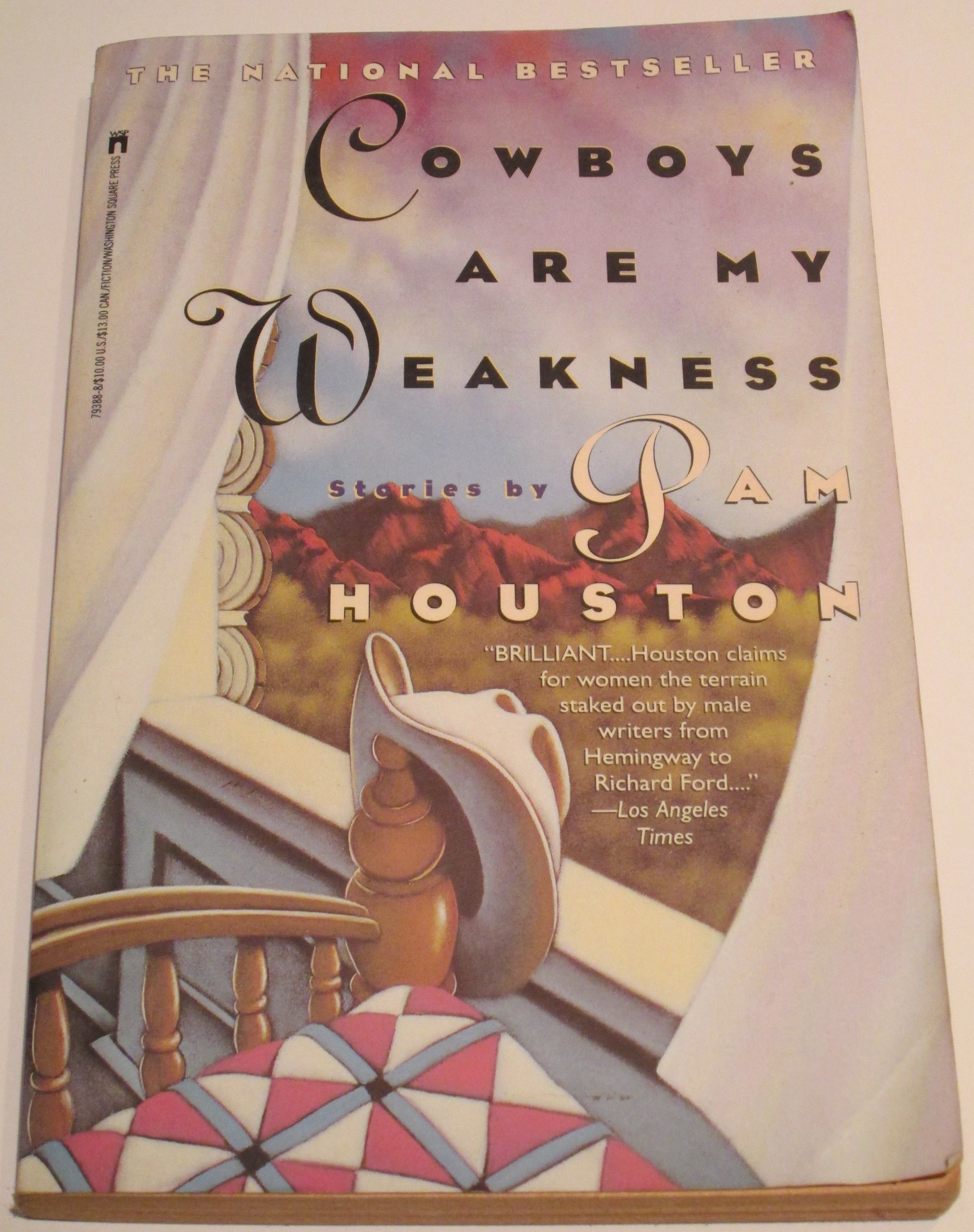 Cowboys Are My Weakness: Houston, Pam: Amazon.com: Books