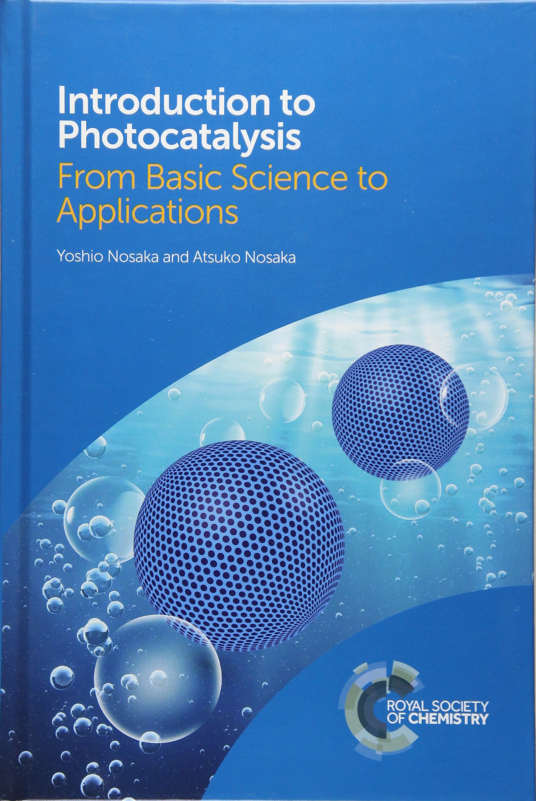 Introduction to Photocatalysis: From Basic Science to Applications ...