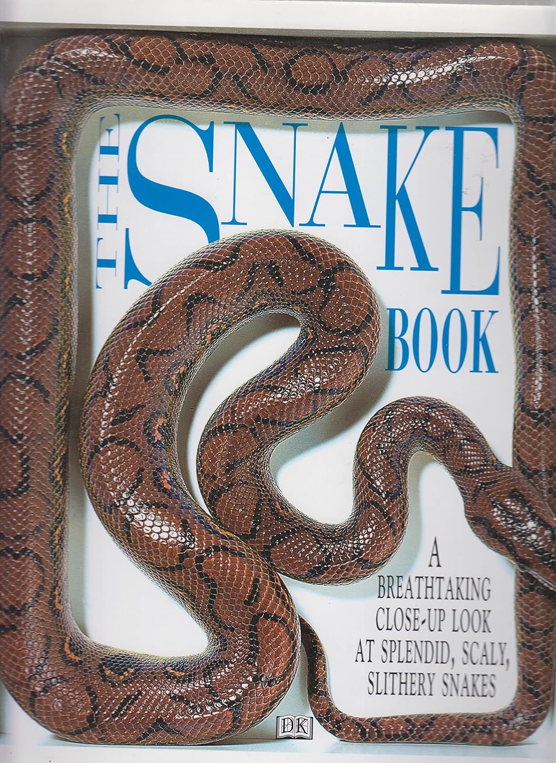The Snake Book: DK Publishing: 9780789460684: Amazon.com: Books