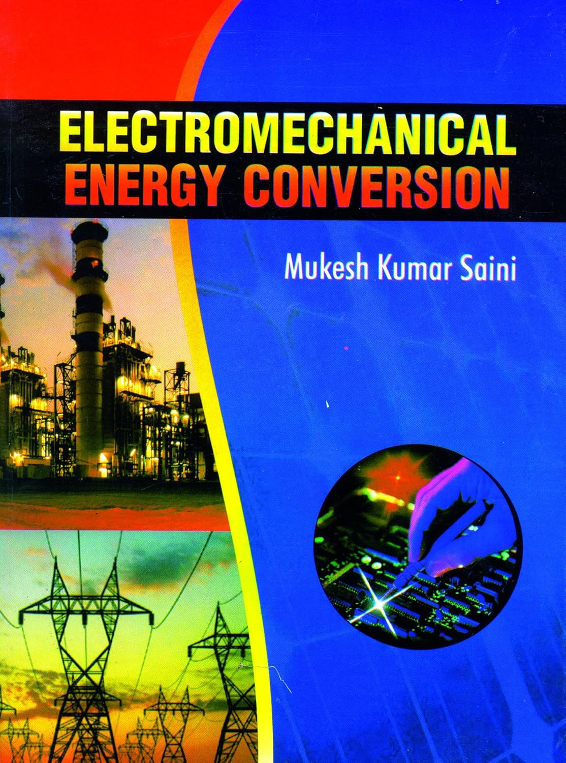 Electromechanical Energy Conversion: Saini Mukesh Kr.: 9789380712734 ...