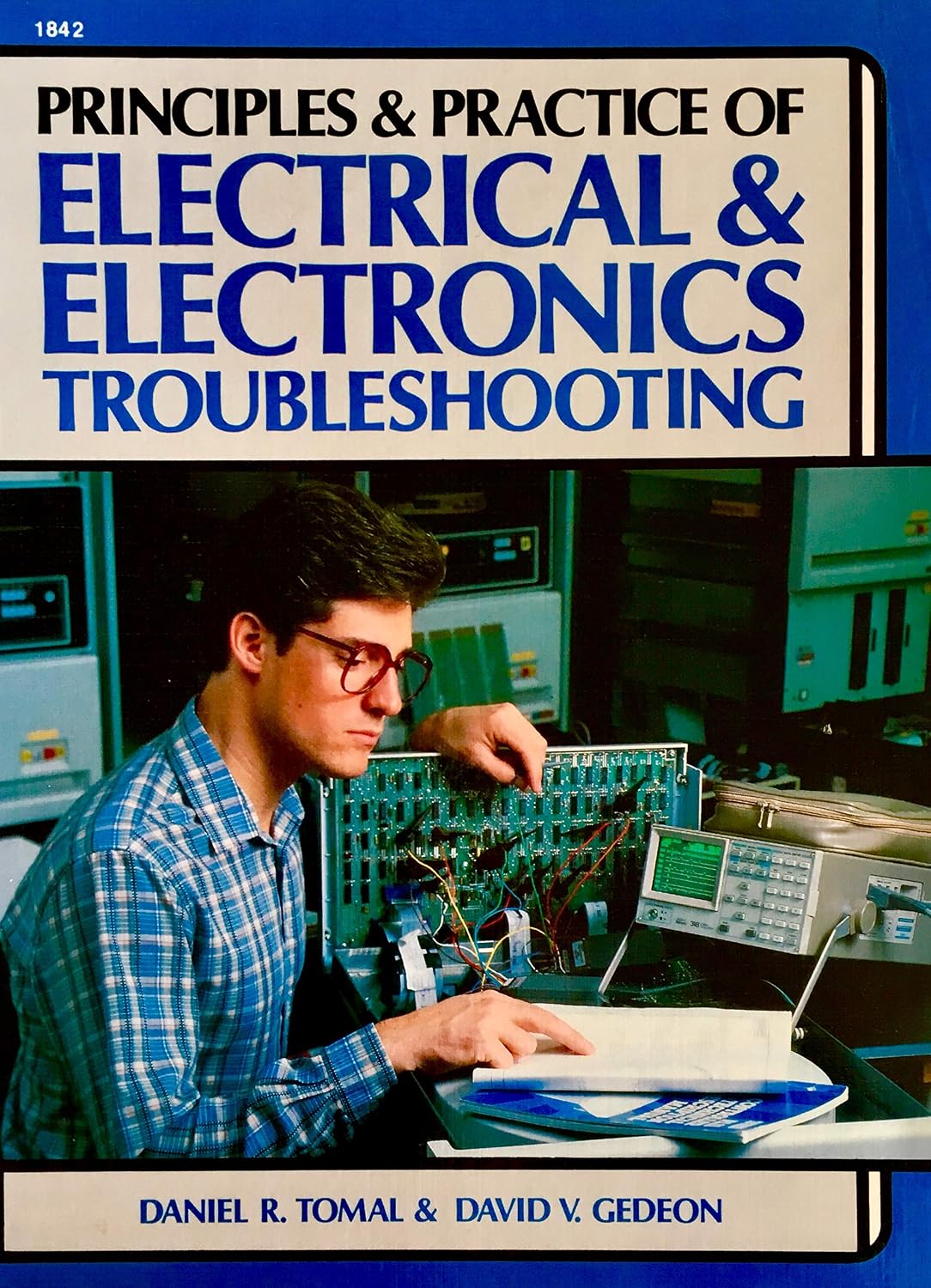 Principles and Practice of Electrical and Electronics Troubleshooting ...