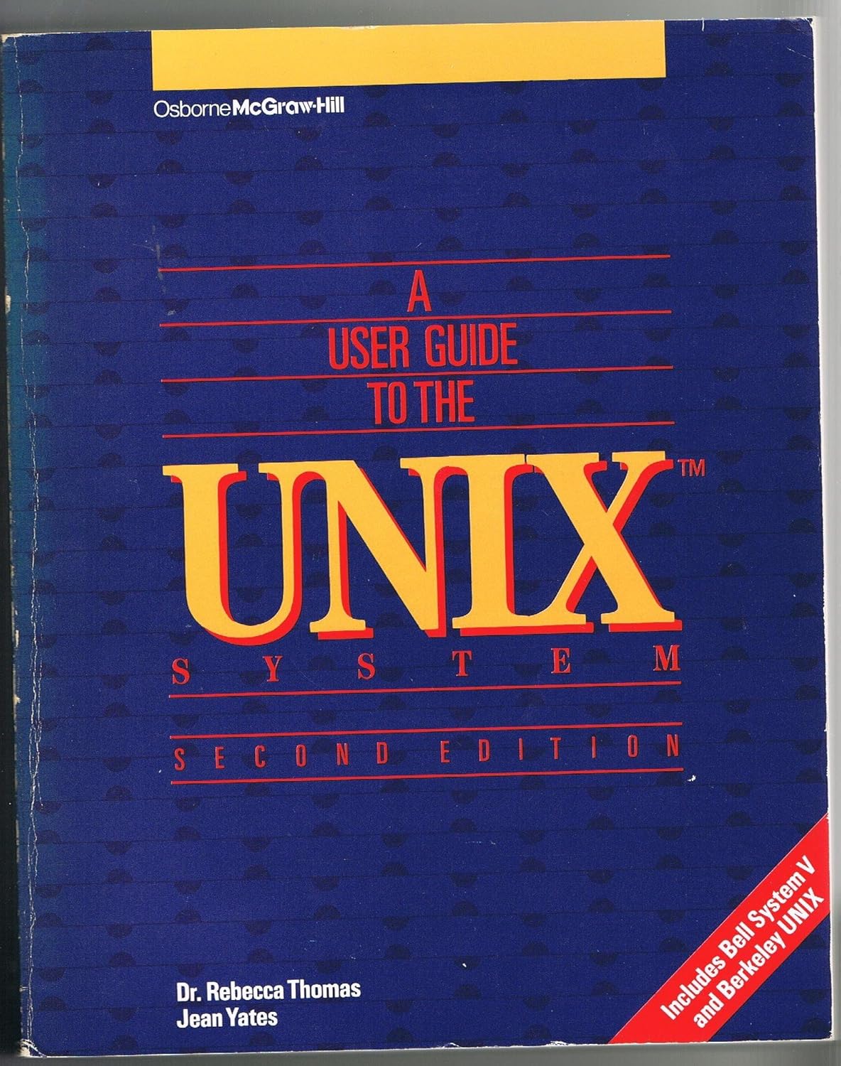 A User Guide To The Unix System 9780078811098 Computer Science Books