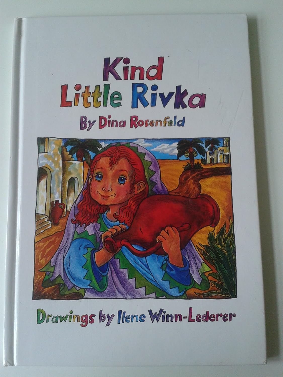 Kind Little Rivka (The Little Greats... by Dina Rosenfeld