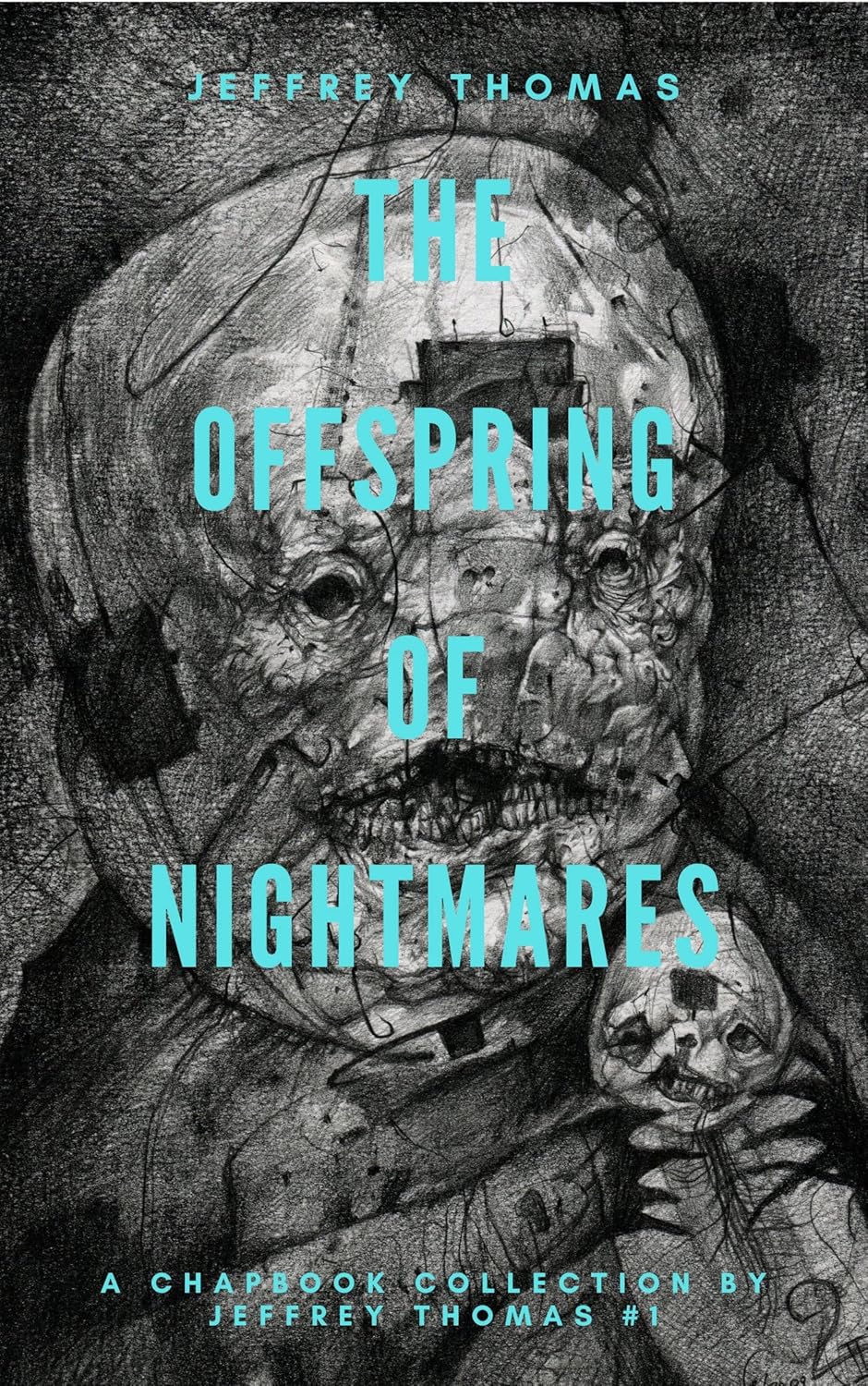 The Offspring of Nightmares: A Trio of Dark Dreams (A Chapbook ...