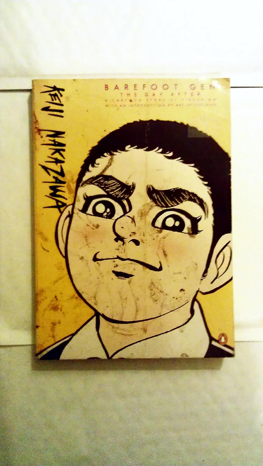 Barefoot Gen: The Day After: A Cartoon Story of Hiroshima: Amazon.co.uk ...