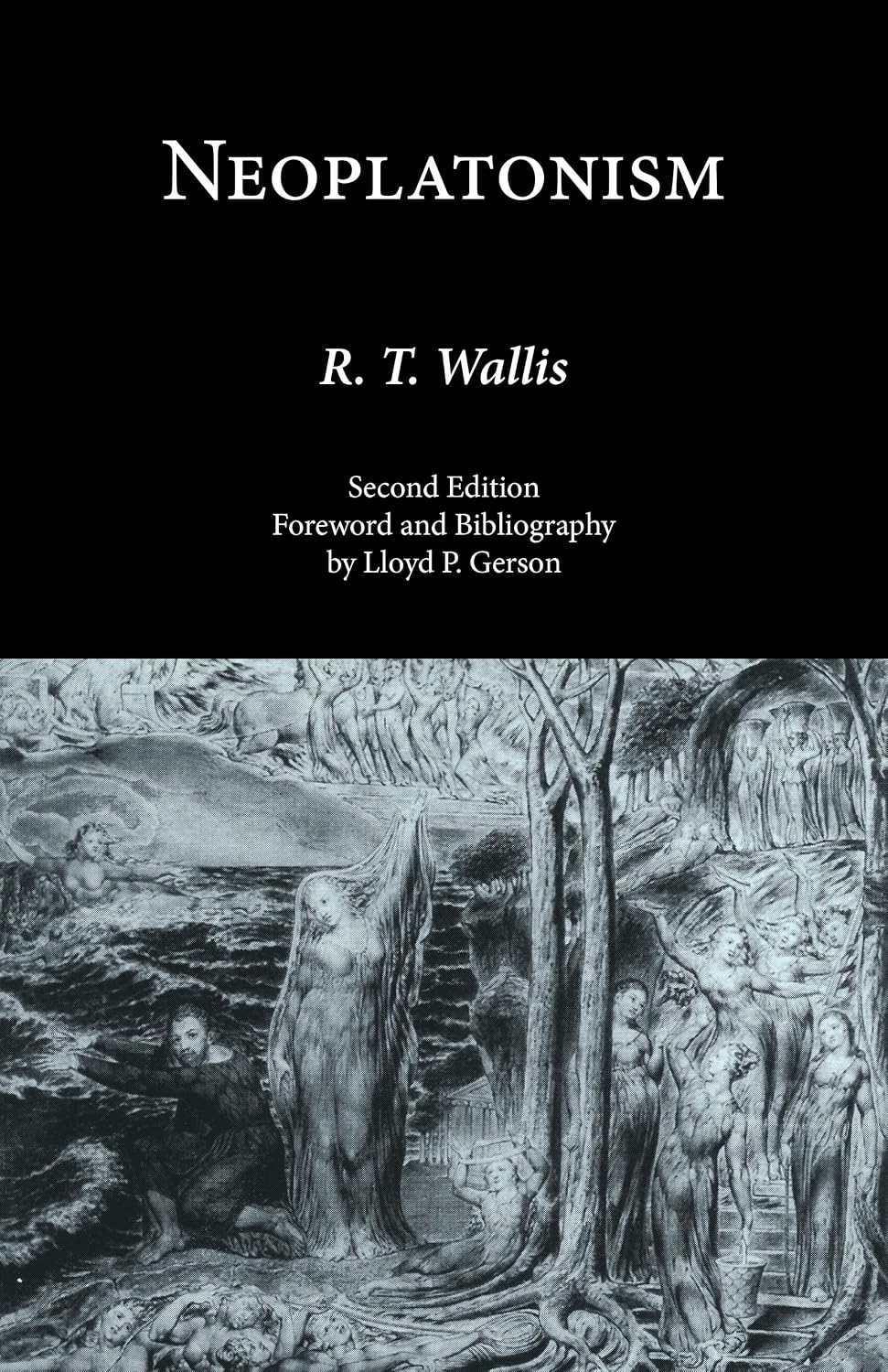 Neoplatonism (Hackett Classics): Wallis, R. T., Gerson, Lloyd P ...