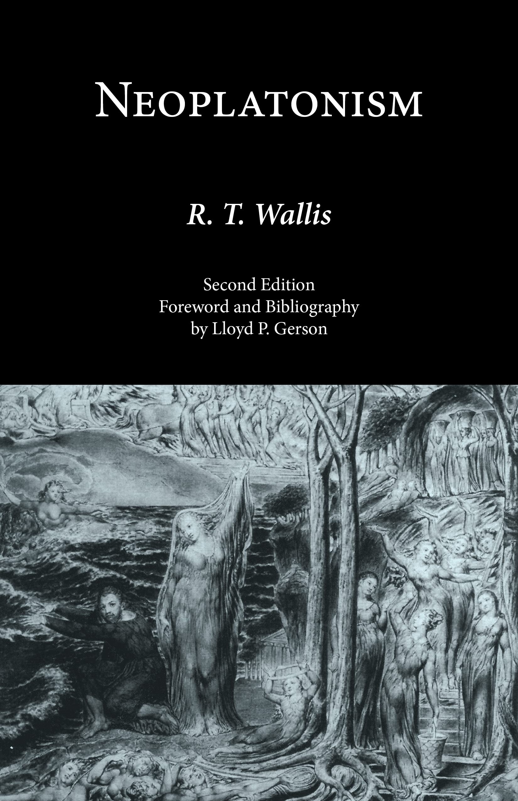 Neoplatonism (Hackett Classics): Wallis, R. T., Gerson, Lloyd P ...