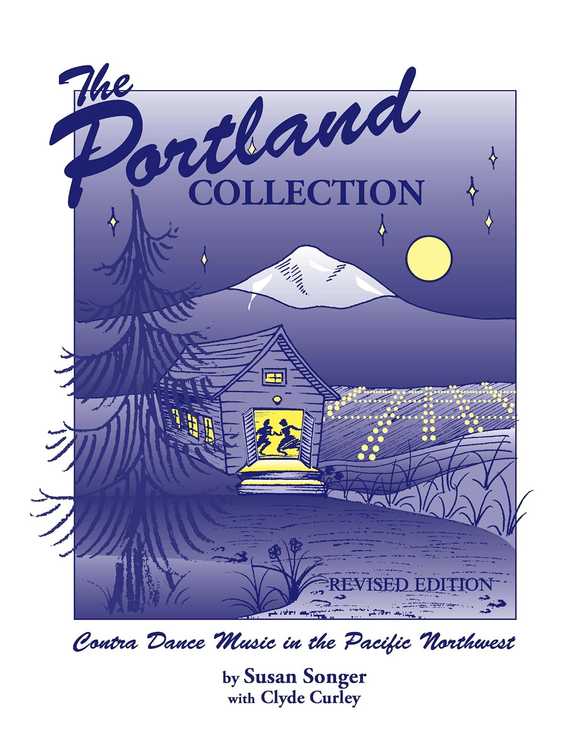 The Portland Collection: Contra Dance Music in the Pacific Northwest ...