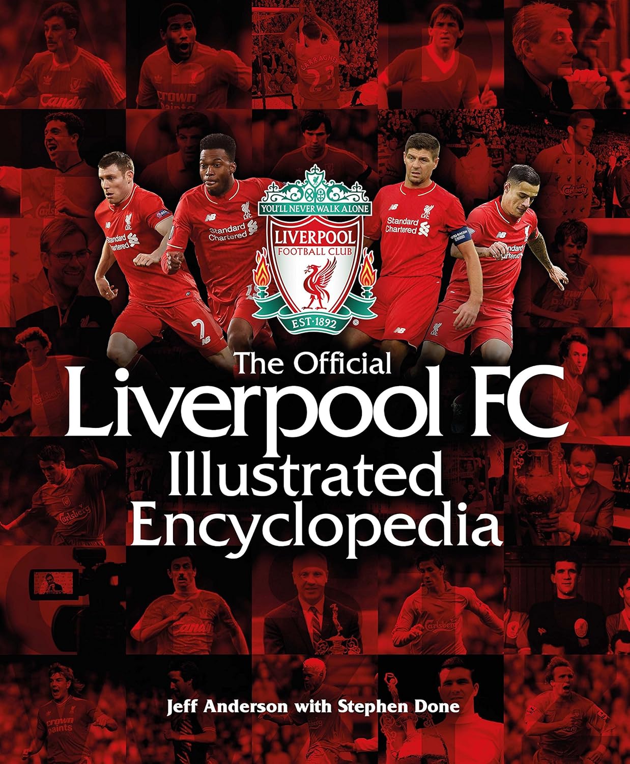 The Official Liverpool FC Illustrated Encyclopedia: Amazon.co.uk ...