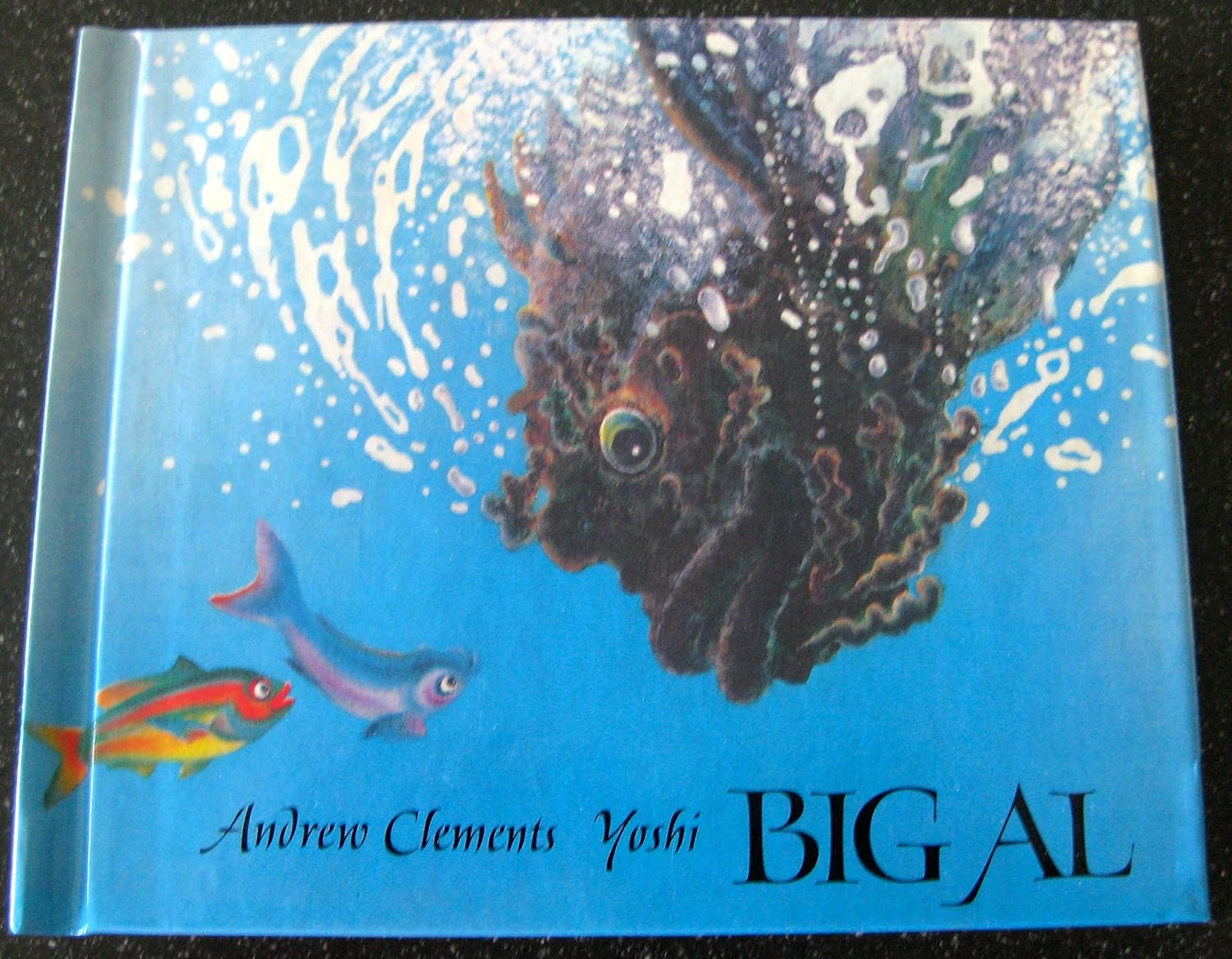 Big Al: Andrew Clements, Yoshi: 9780887081545: Amazon.com: Books