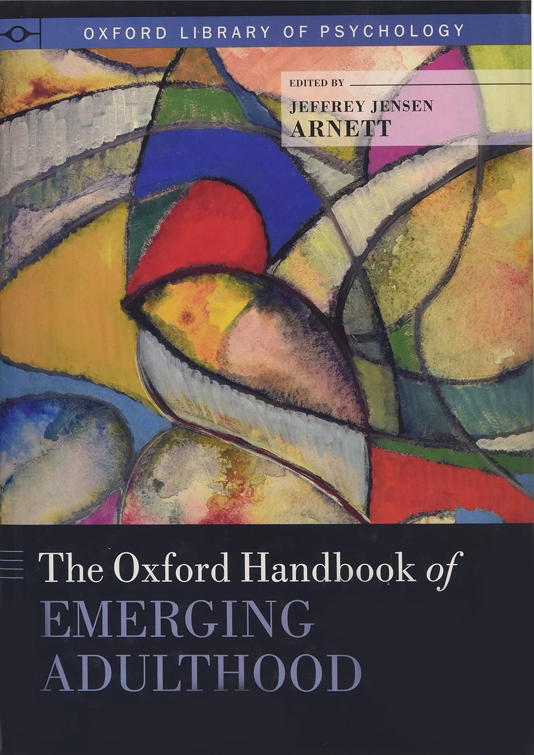Amazon.com: The Oxford Handbook of Emerging Adulthood (Oxford Library ...