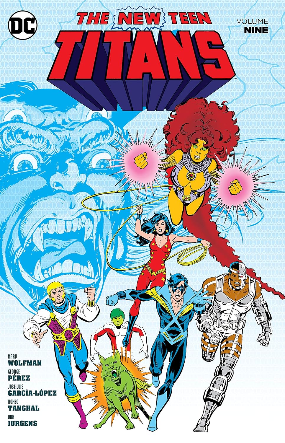 The New Teen Titans 9: Wolfman, Marv, Perez, George, Garcia-Lopez, Jose ...