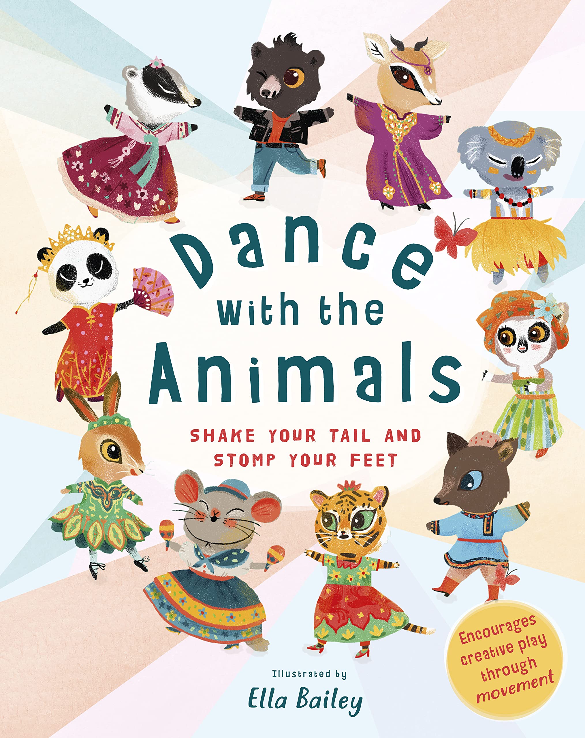 Dance with the Animals: Shake your tail and stomp your feet: Bailey ...