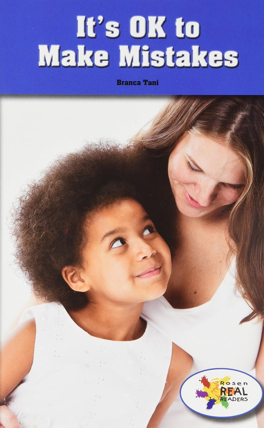 It's Ok to Make Mistakes (Rosen Real Readers: Stem and Steam Collection ...