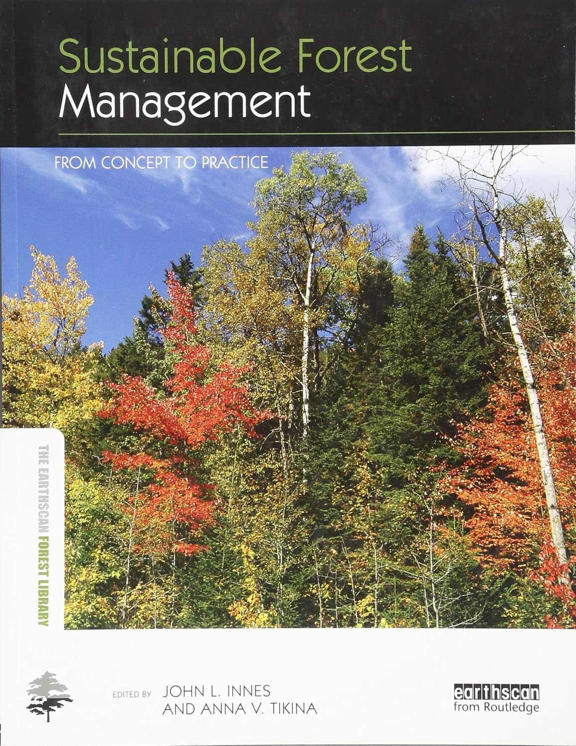 Amazon.com: Sustainable Forest Management: From Concept to Practice ...