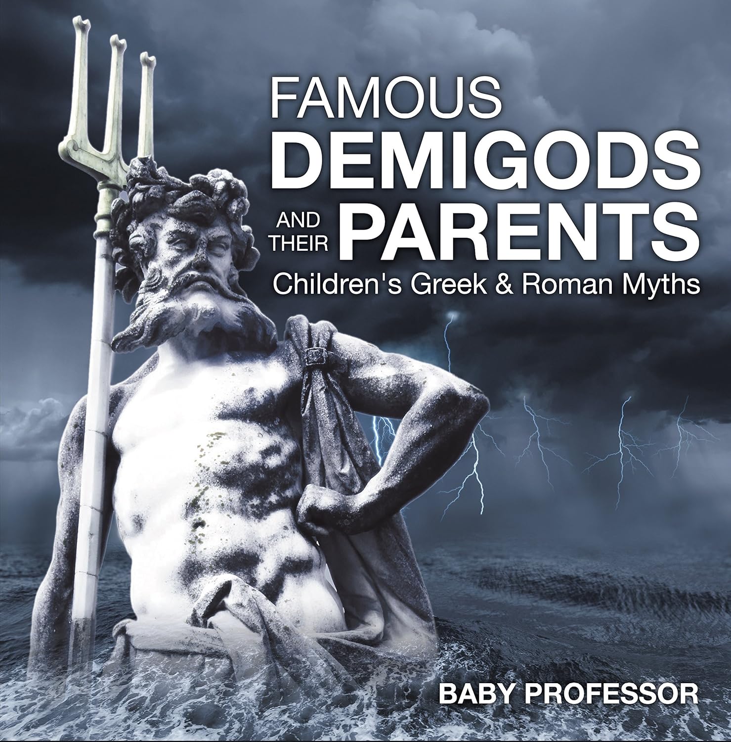 Amazon.com: Famous Demigods and Their Parents- Children's Greek & Roman ...