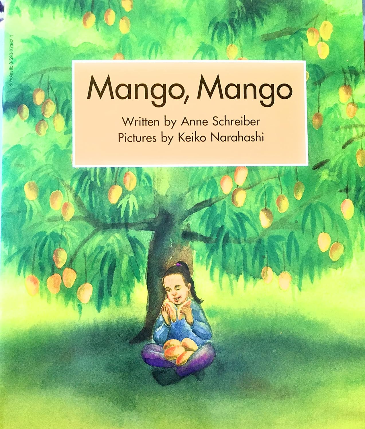Mango, Mango: Anne Schreiber: 9780590273671: Amazon.com: Books