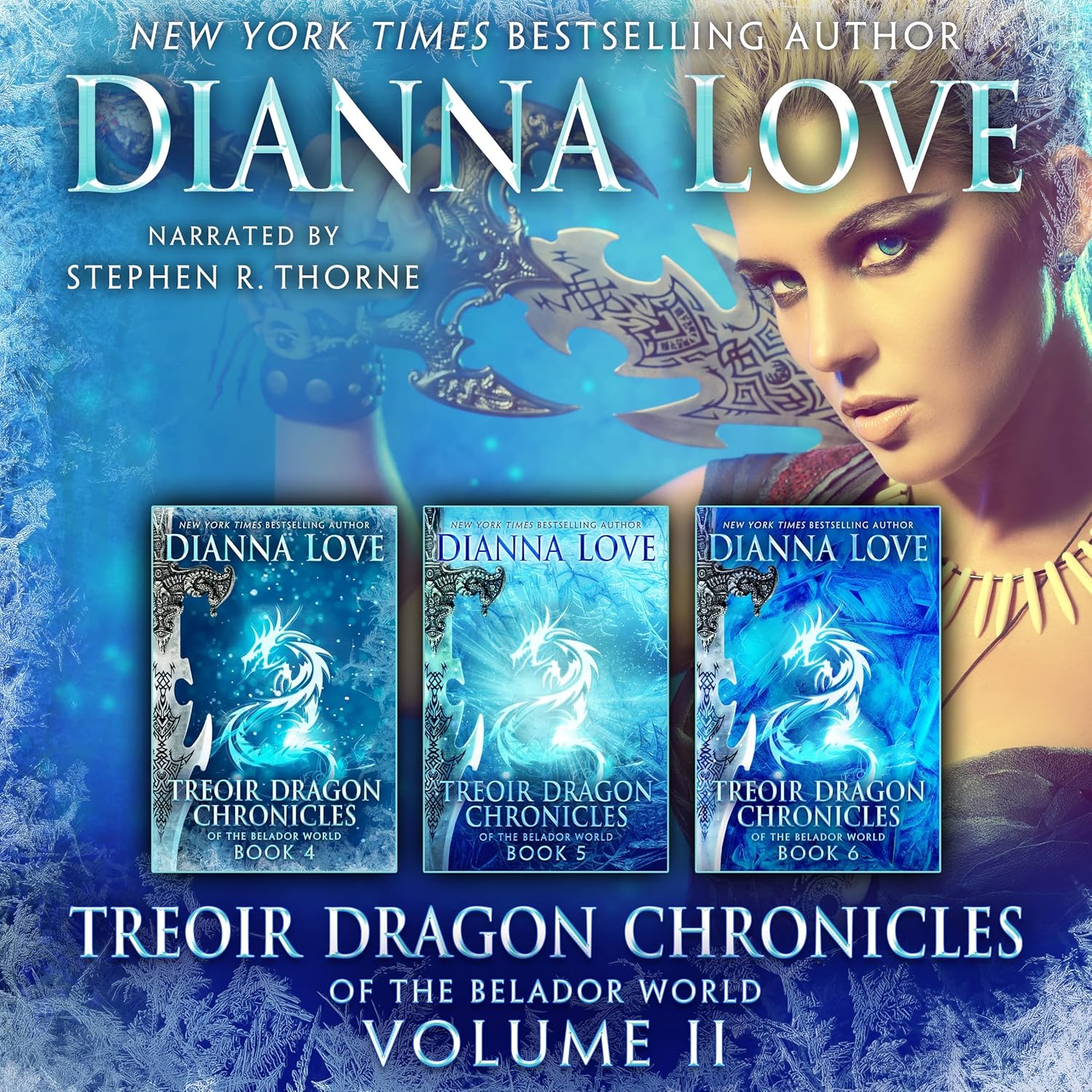 Treoir Dragon Chronicles of the Belador(tm) World: Volume II, Books 4-6 ...