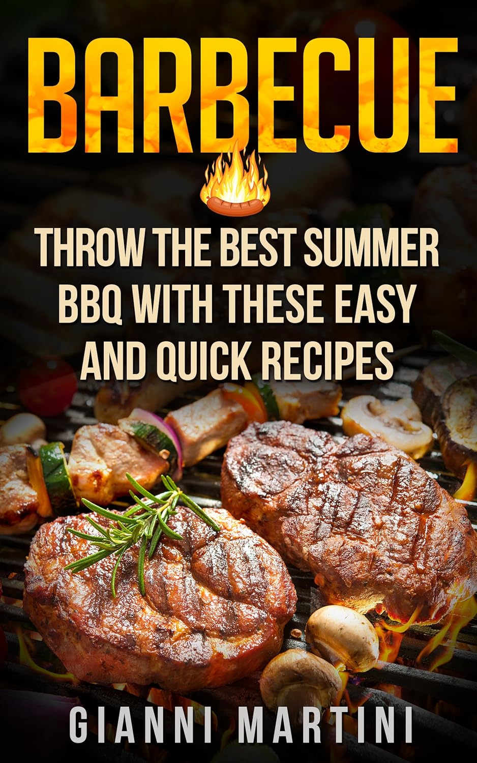 Amazon.com: Barbecue Cookbook: throw the best summer BBQ with these ...