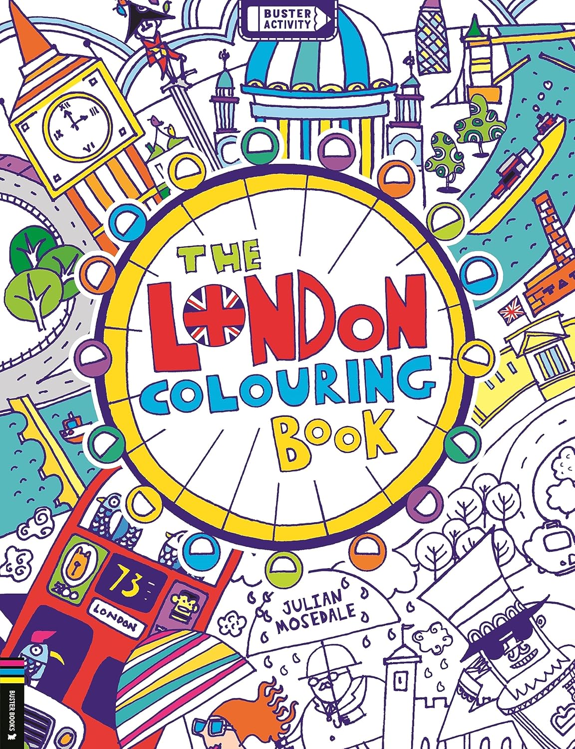 The London Colouring Book: Mosedale, Julian: 9781780559803: Amazon.com ...