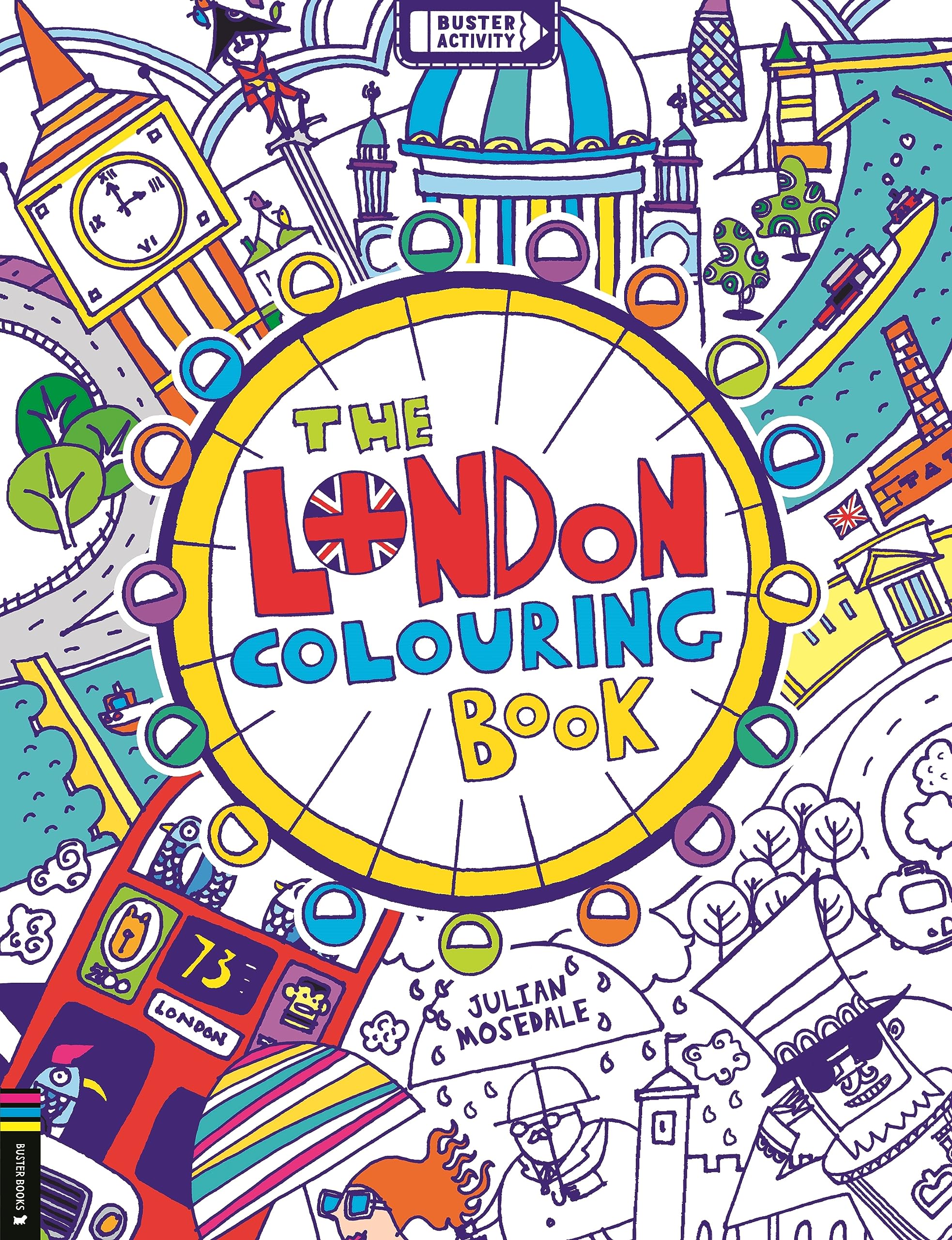 The London Colouring Book : Mosedale, Julian: Amazon.co.uk: Books